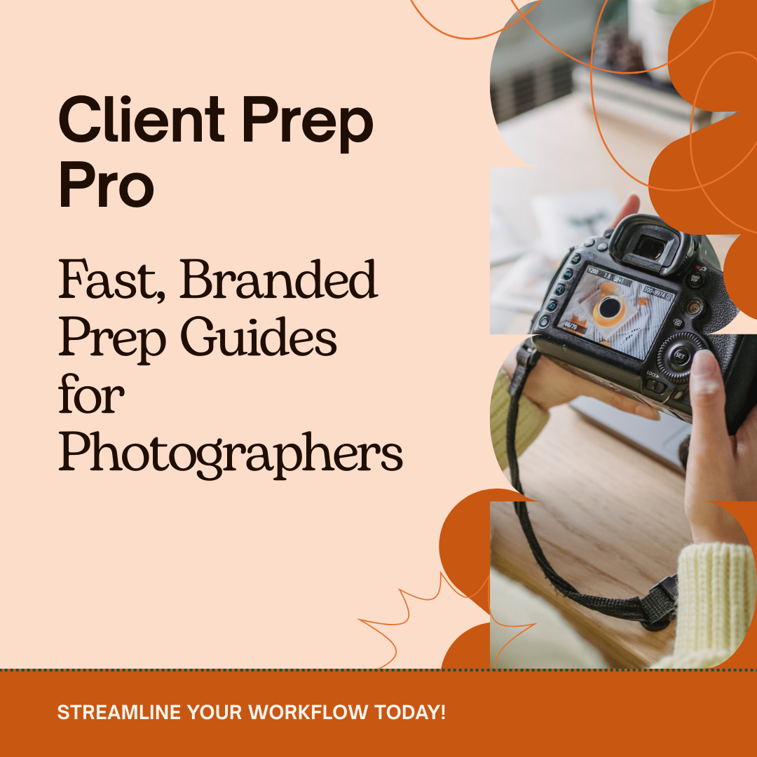 Client Prep Pro - Savvy Shutterbug
